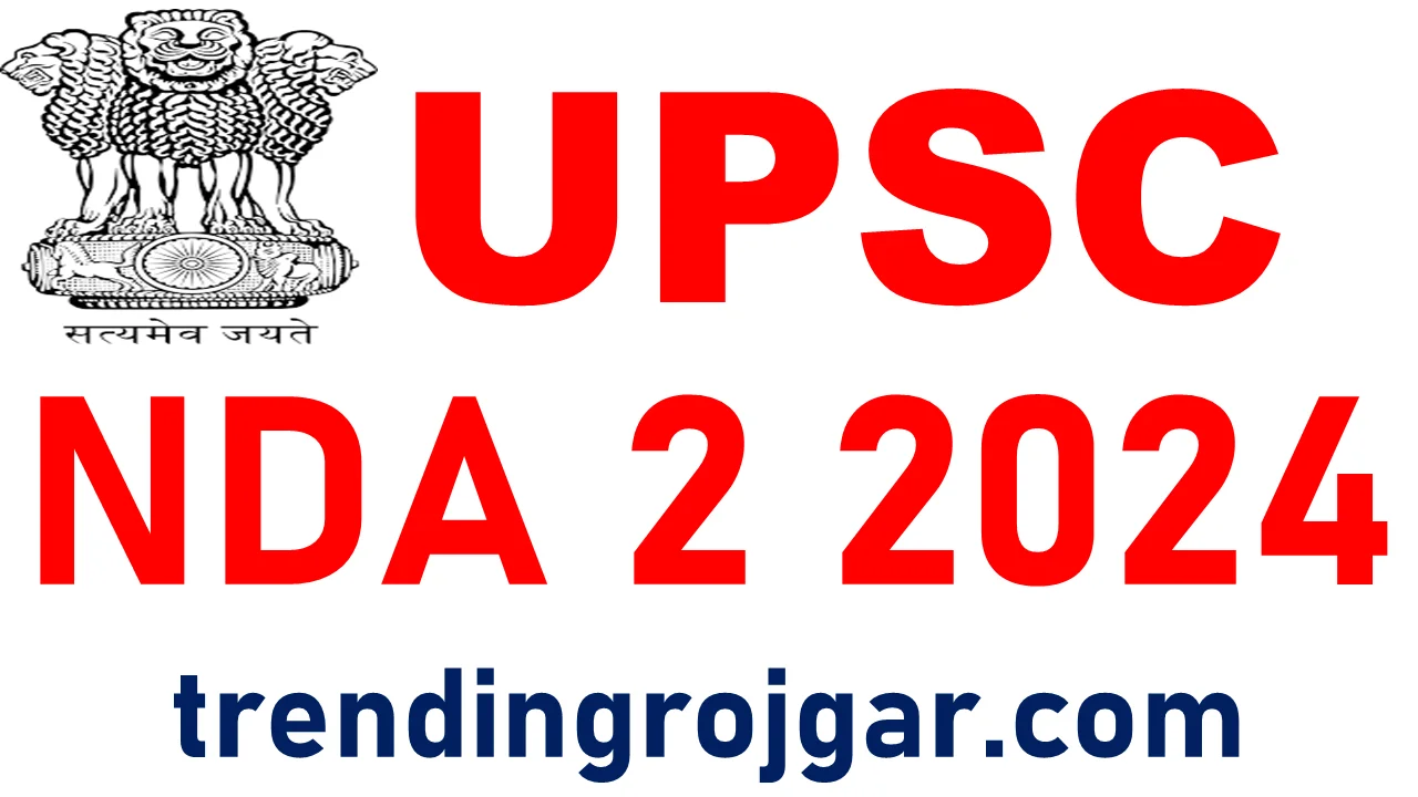 NDA 2 2024 Application Form Opens From 15th May 2024
